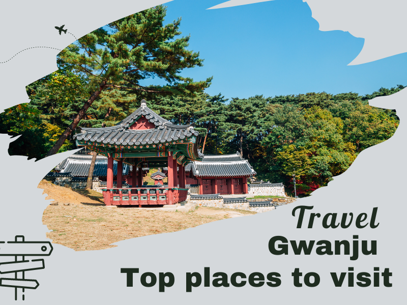 Gwangju Travel Guide: Top Places to Visit & Things to Do in Gwangju ...
